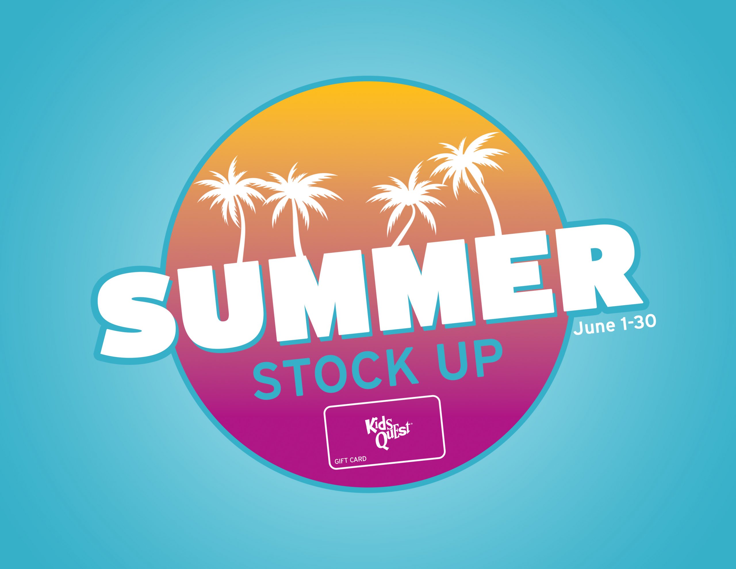 Summer Stock up 2022 - Kids Quest